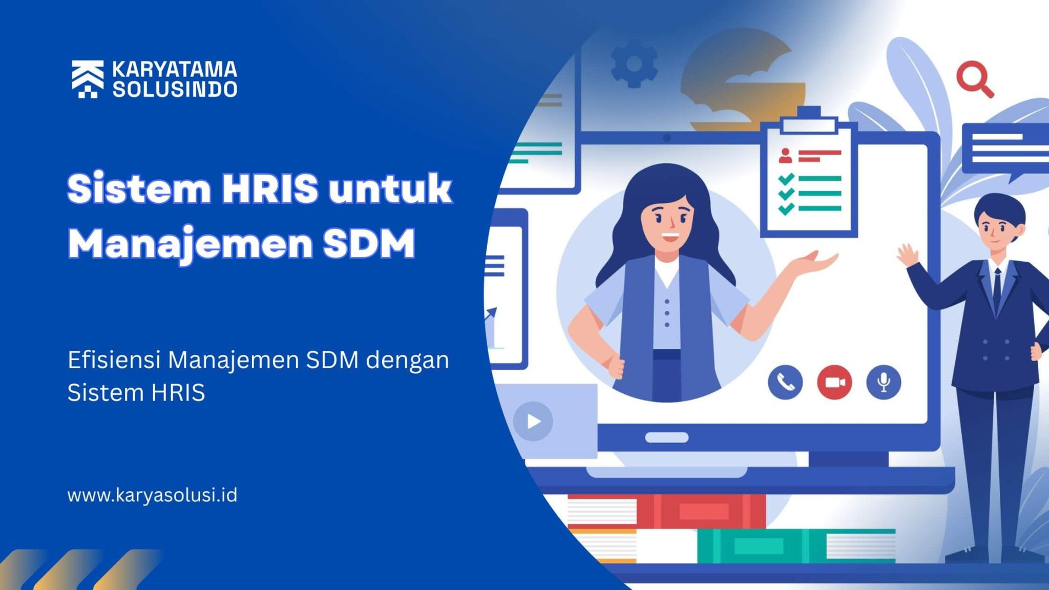 Sistem HRIS: Solusi Digital untuk Manajemen SDM Perusahaan - Karyatama ...